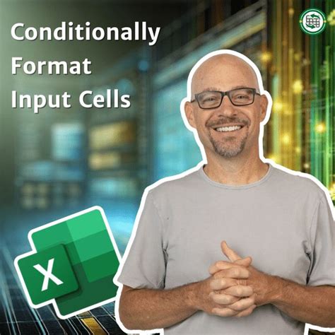 Conditionally Format Input Cells Excel University Jeff Lenning