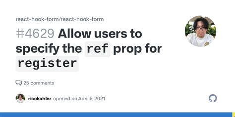 Allow Users To Specify The `ref` Prop For `register` · Issue 4629