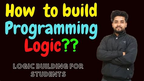 Best Way To Build Programming Logic Problem Solving Skills