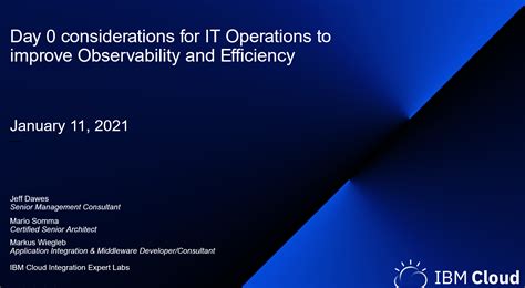 Chat With Ibm Expert Labs Day 0 Considerations For It Operations To