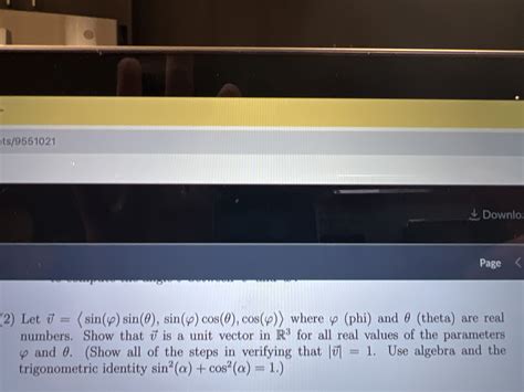 Solved 2 Let vec v sin φ sin θ sin φ cos θ cos φ Chegg com