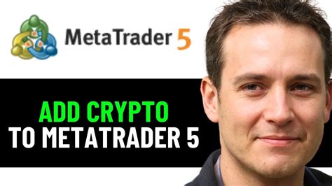 How To Add Crypto To Metatrader 5 Full Guide 2025 Youtube
