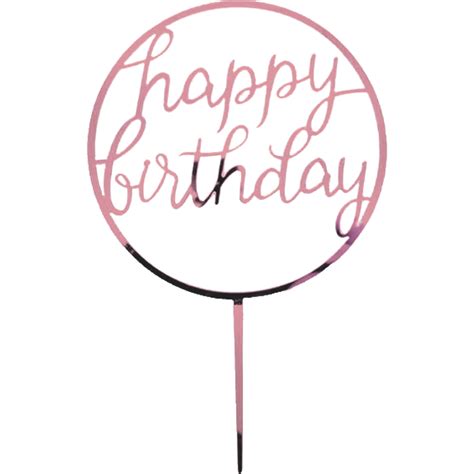 Happy Birthday Pink Rose Gold Circle Cake Topper Discount Party Supplies