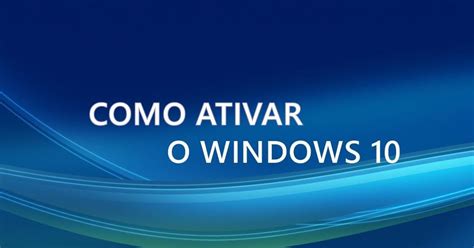 Como Ativar O Windows Pelo CMD InforDantas