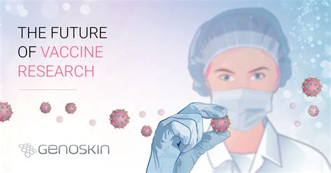 The Future Of Vaccine Research Genoskin