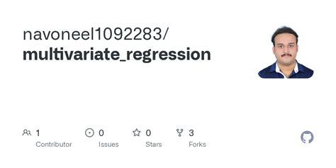 Github Navoneel1092283multivariateregression