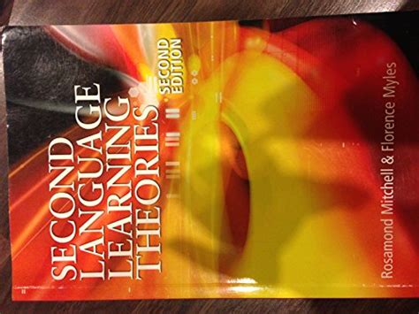 second language learning theories myles florence 9780340807668