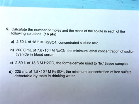Solved Calculate The Number Of Moles And The Mass Of The Solute In