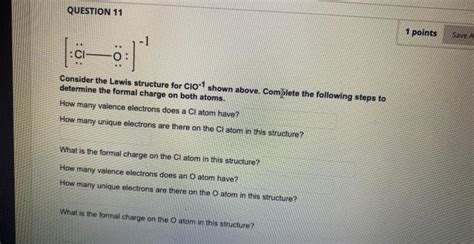 Solved Question 11 Consider The Lewis Structure For Clo−1