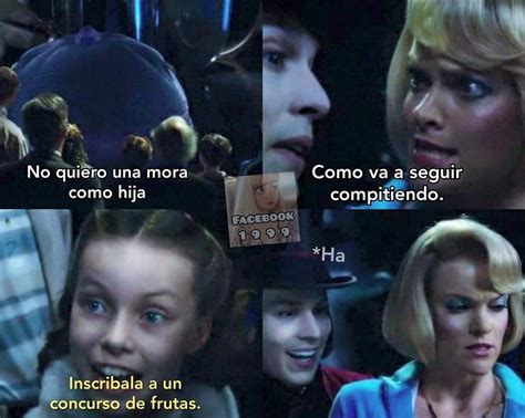 Pin De Rita En Chalie Y La Fábrica De Chocolate Memes Divertidos Mejores Frases De Películas