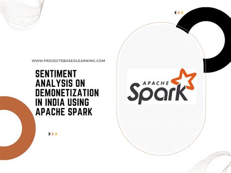 Sentiment Analysis On Demonetization In India Using Apache Spark