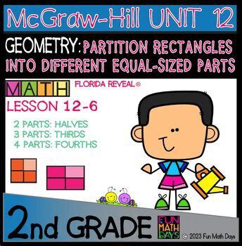 2nd GRADE LSN 12 6 UNIT 12 PARTITION RECTANGLE INTO DIFFERENT EQUAL SIZED PARTS