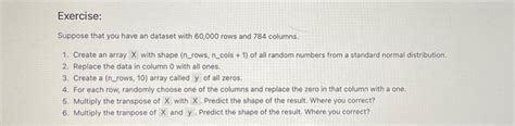 Solved Exercise Suppose That You Have An Dataset With