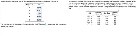 solved the total flow time for the sequence developed using