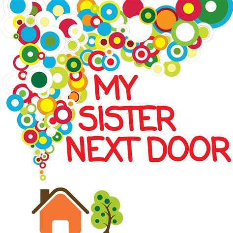 My Sister Next Door Youtube
