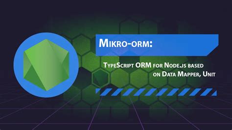 Mikro Orm Typescript Orm For Nodejs Based On Data Mapper Unit