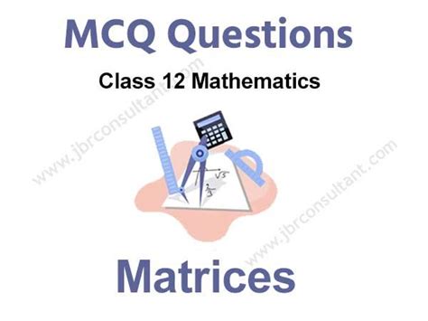 Matrices Class 12 Mcq Question Free Pdf Download