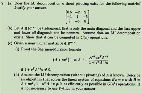Solved A Does The LU Decomposition Without Pivoting Chegg