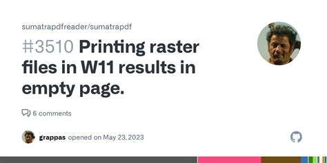 Printing Raster Files In W11 Results In Empty Page · Issue 3510
