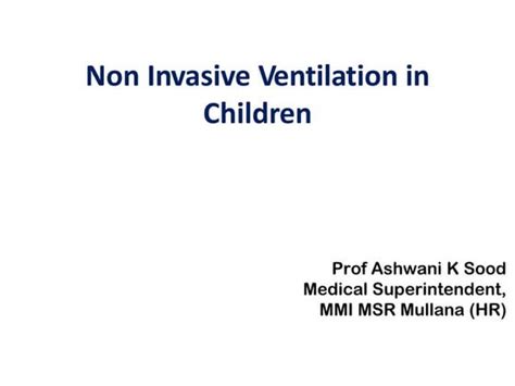 Non Invasive Ventilation Bipap And Cpap Ppt