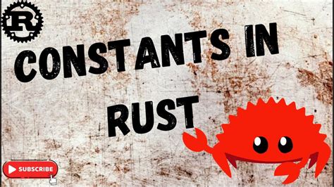 Const Const Vs Immutable Variables Rust Youtube