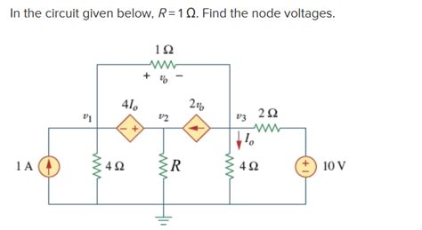 Solved By An Expert In ﻿the Circuit Given Below R1Ω ﻿find The Node