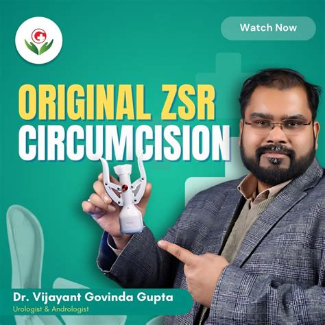 ZSR Circumcision in Delhi, India | ZSR Circumcision Cost In Delhi