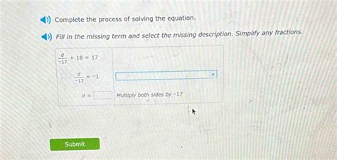 solved complete the process of solving the equation fill in the