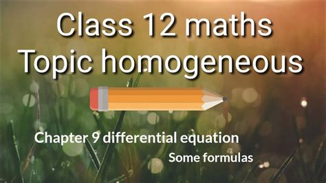 class 12th homogeneous differential equations youtube