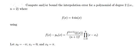 Solved Compute Andor Bound The Interpolation Error For A