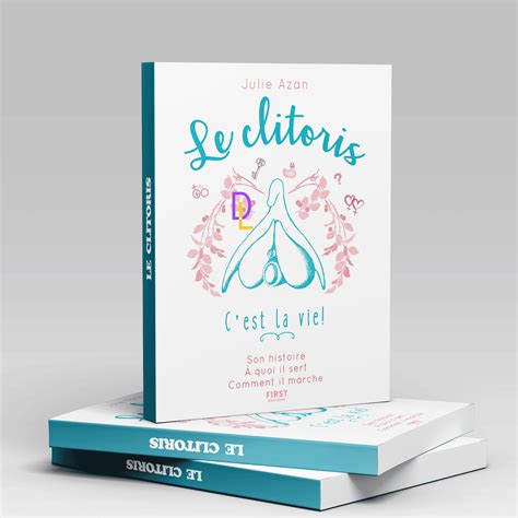 Le Clitoris Cest La Vie Digitalearnix