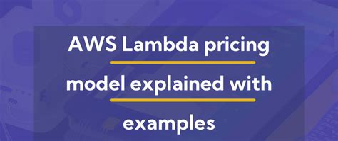 Aws Lambda Pricing Explained With Examples Dev Community