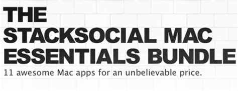 The Stacksocial Mac Essentials Bundle The Stack Sidebar