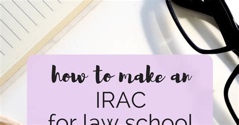 An Example Of IRAC Brazen And Brunette Law Babe Advice And Law Babe Tips