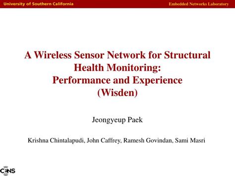 Ppt A Wireless Sensor Network For Structural Health Monitoring Performance And Experience