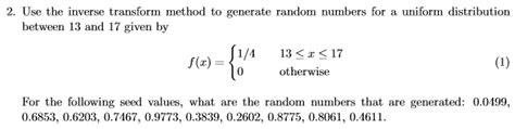 Solved Use The Inverse Transform Method To Generate Random