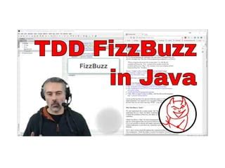 TDD Test Driven Development Java JUnit FizzBuzz PPT
