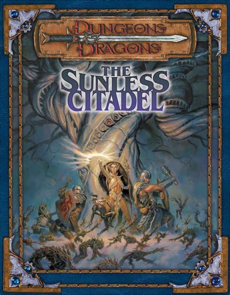 The Sunless Citadel 3e Book Cover And Interior Art For Dungeons And Dragons 3 Dungeons