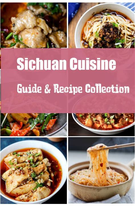 Sichuan Food Guide And Recipes Sichuan Cuisine Dinner Ideas