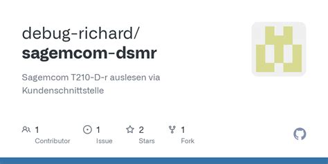 Github Debug Richardsagemcom Dsmr Sagemcom T210 D R Auslesen Via