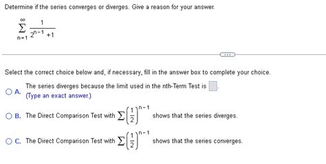 Solved Determine If The Series Converges Or Diverges Give A