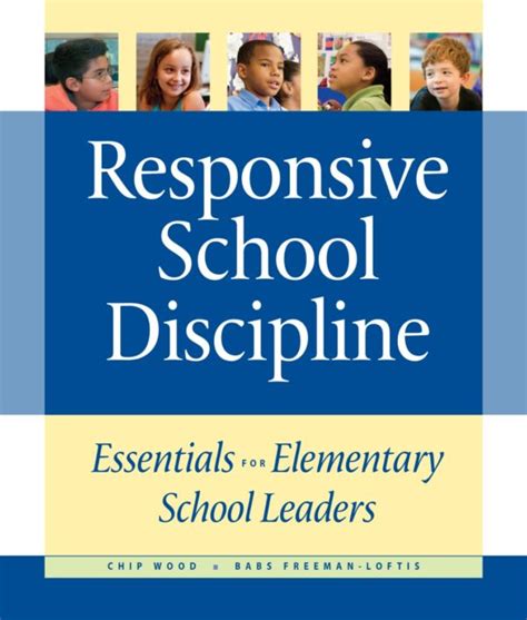 Responsive School Discipline Responsive Classroom