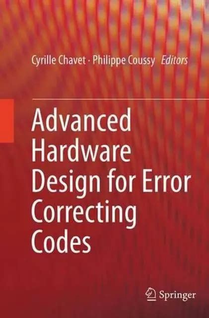 advanced hardware design for error correcting codes by cyrille chavet