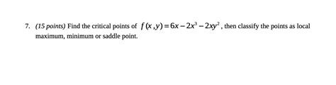 Solved (15 ﻿points) ﻿Find the critical points of | Chegg.com