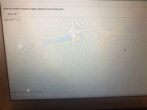 Solved Write The Number In Decimal Notation Without The Use