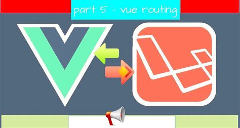Vue Laravel Tutorial Part Therichpost