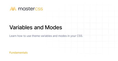 Variables And Modes Master Css