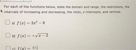 [answered] For Each Of The Functions Below State The Domain And Range Kunduz