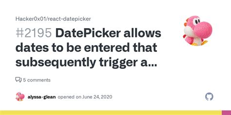 DatePicker Allows Dates To Be Entered That Subsequently Trigger A RangeError Issue