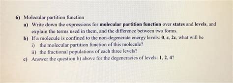 Solved Molecular partition functiona) Write down the | Chegg.com
